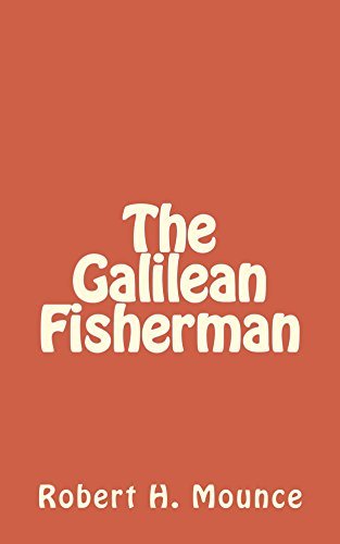 The Galilean Fisherman by Robert H Mounce | Goodreads
