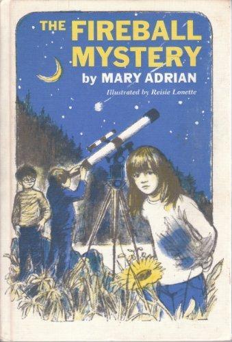 The Fireball Mystery by Mary Adrian | Goodreads