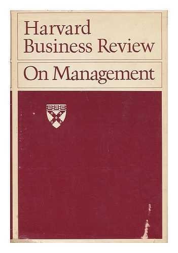 Harvard Business Review on Management by Peter F. Drucker | Goodreads