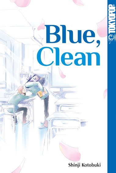 Blue, Clean by Shinji Kotobuki | Goodreads