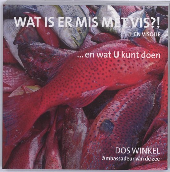 Wat is er mis met vis?! en visolie ... en wat u kunt doen by Dos Winkel ...