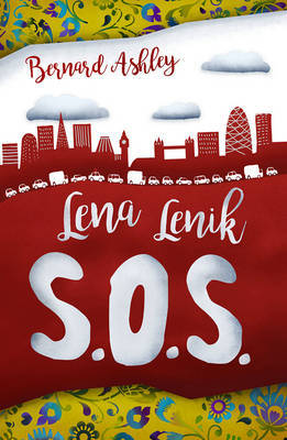 Lena Lenik S.O.S. by Bernard Ashley | Goodreads