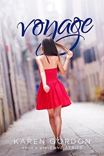 Voyage (Vivienne Series, #4) by Karen Gordon | Goodreads