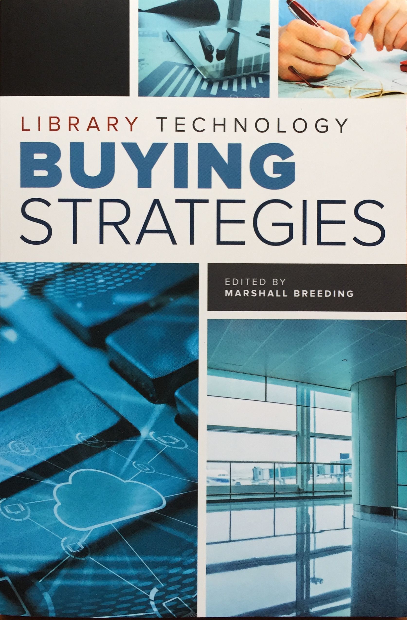 Library Technology Buying Strategies by Marshall Breeding | Goodreads