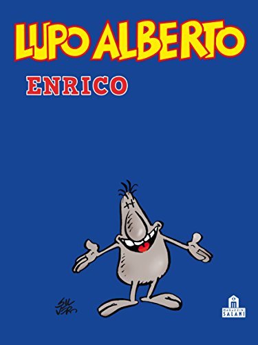 Lupo Alberto. Enrico (Italian Edition) by Silver | Goodreads