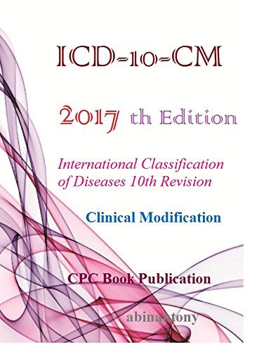 ICD 10 CM 2017 th Edition: Medical coding Book (CPC) by abin antony ...