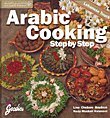 Arabic Cooking Step by Step (Lebanese Touch) by Lina Chebaro Baydoun ...
