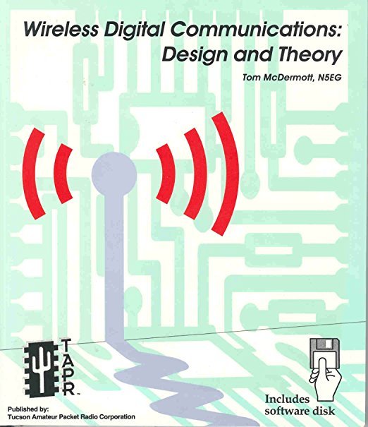 Wireless Digital Communications: Design & Theory by Tom McDermott ...