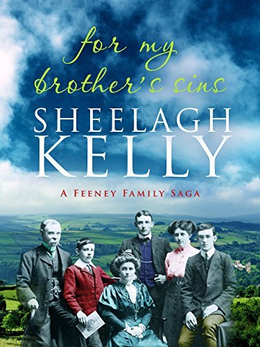 For My Brother's Sins by Sheelagh Kelly | Goodreads