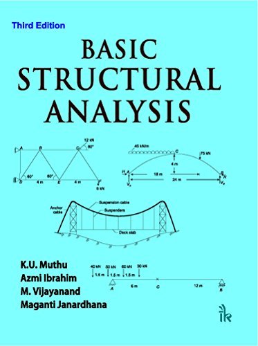 Basic Structural Analysis, 3/ by Azmi Ibrahim , M. Vijayanand & Maganti ...