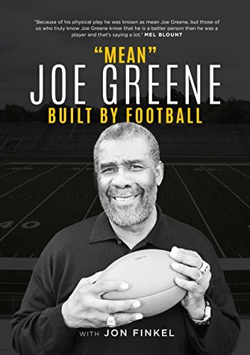 "Mean" Joe Greene: Built By Football by Joe Greene | Goodreads