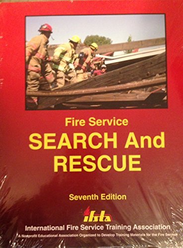 Fire Service Search & Rescue 7TH Edition by Goodson | Goodreads