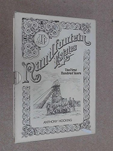 Randfontein Estates The First Hundred Years by Anthony Hocking | Goodreads