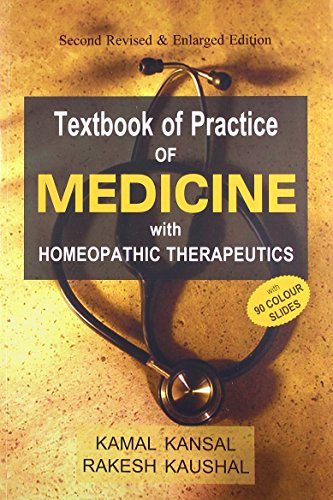 Textbook of Practice of Medicine with Homeopathic Therapeutics by Kamal ...