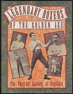 Legendary Boxers of the Golden Age by Billy Edwards | Goodreads