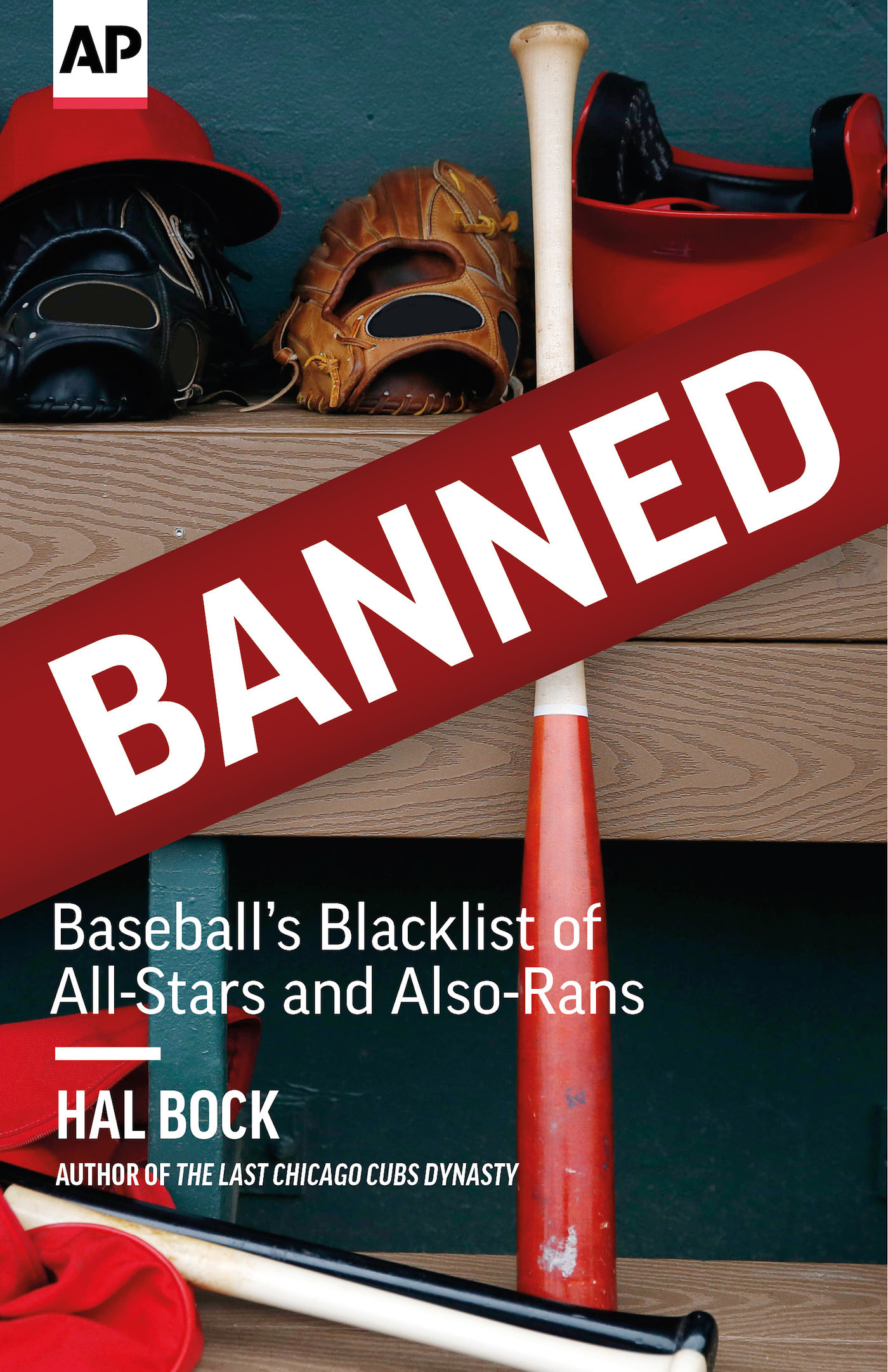 Banned: Baseball's Blacklist of All-Stars and Also-Rans by Hal Bock ...