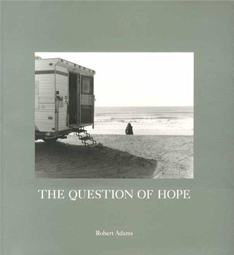 Robert Adams The Question of Hope /anglais by Adams Robert | Goodreads