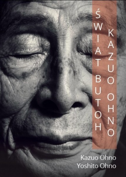 Świat butoh Kazuo Ohno by Kazuo Ohno | Goodreads