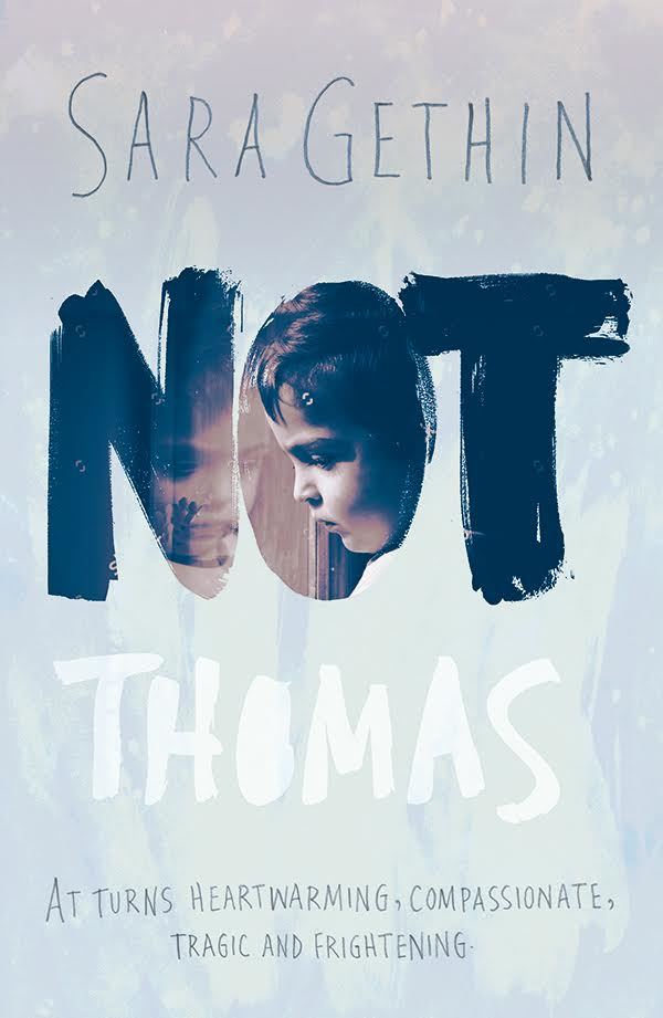 Not Thomas by Sara Gethin | Goodreads