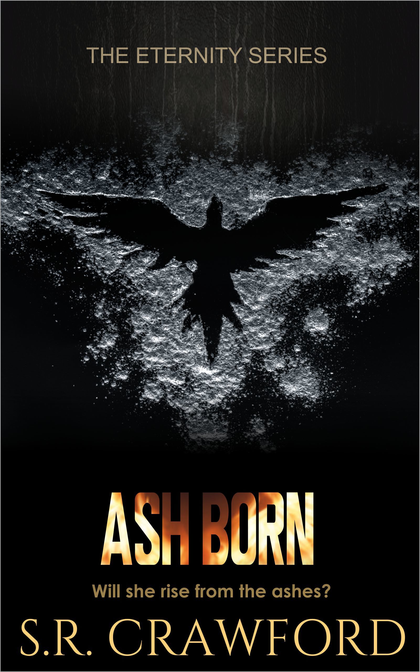 Ash Born (Book 1 Eternity Series) by S.R. Crawford | Goodreads
