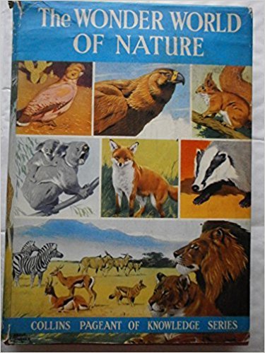 The Wonder World of Nature by Various | Goodreads
