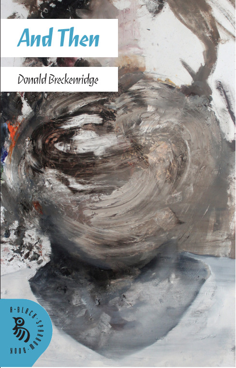 And Then by Donald Breckenridge | Goodreads