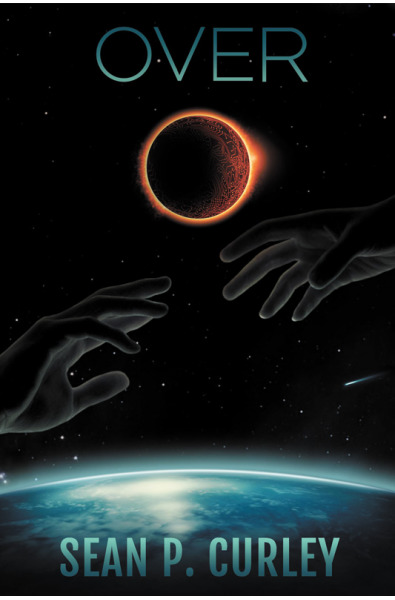 Over by Sean P. Curley | Goodreads