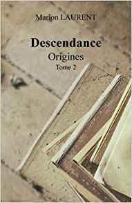 Origines (Descendance #2) by Marion Laurent | Goodreads