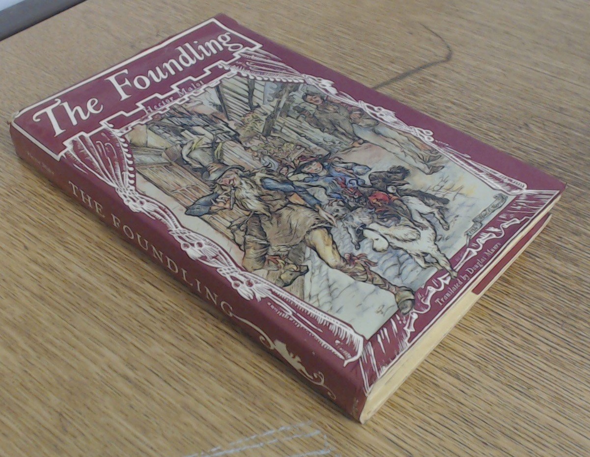 The Foundling by Hector Malot | Goodreads