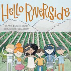 Hello Riverside! by Mark Cloud | Goodreads