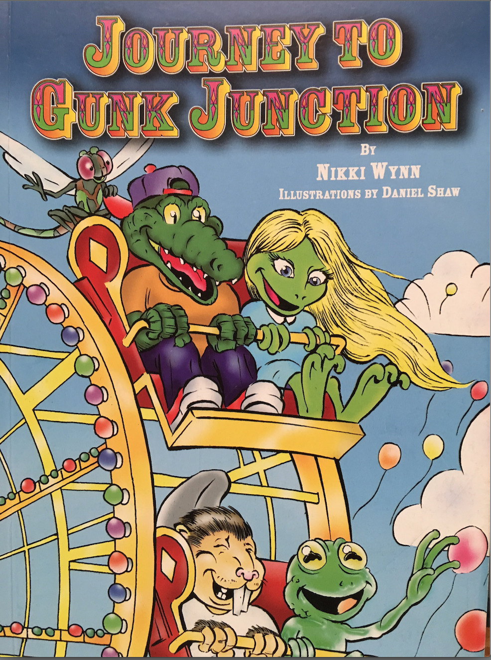 Journey to Gunk Junction by Nikki Wynn | Goodreads