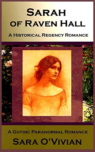 Sarah of Raven Hall: A Gothic Paranormal Romance - A Story of Self ...