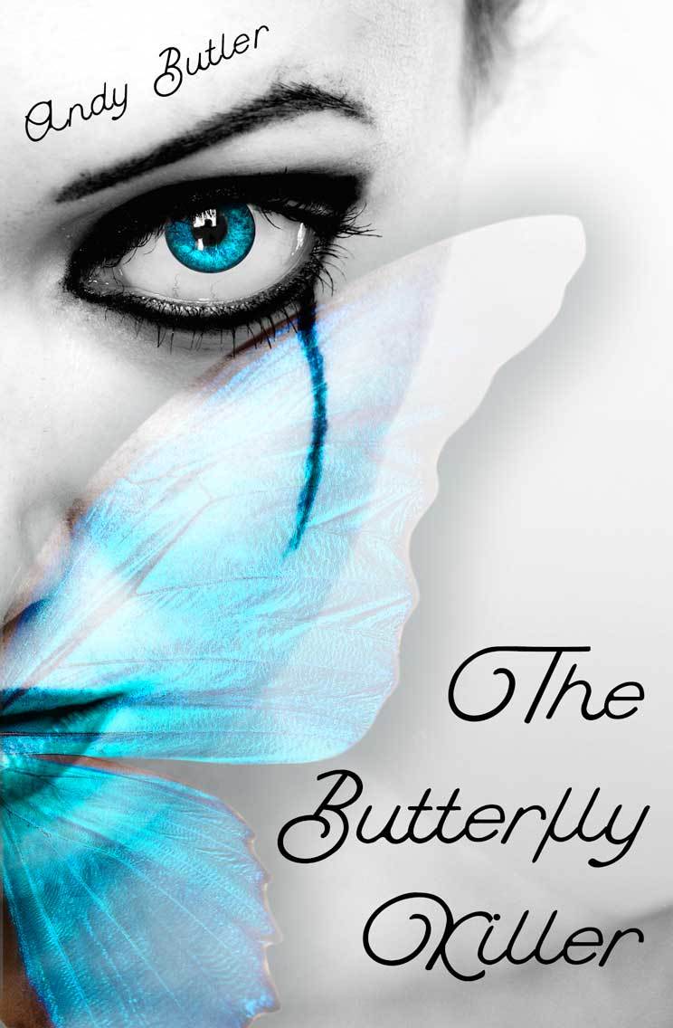 The Butterfly Killer by Andy Butler | Goodreads