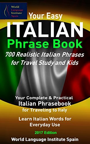 Your Easy Italian Phrase Book 700 Realistic Italian Phrases for Travel ...