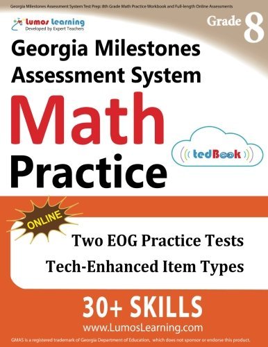 Georgia Milestones Assessment System Test Prep: 8th Grade Math Practice ...
