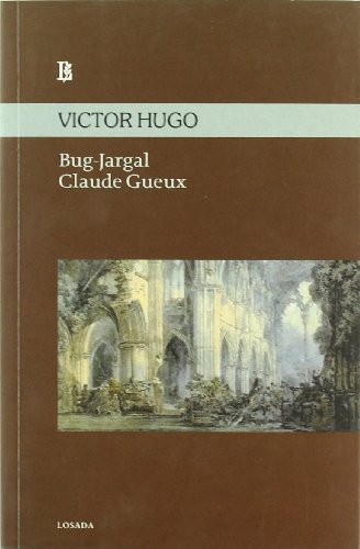 Bug-Jargal - Claude Gueux by Victor Hugo | Goodreads