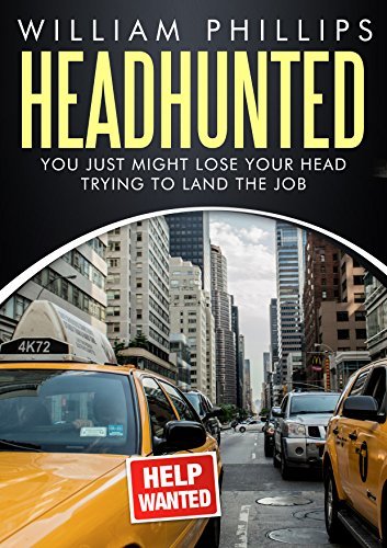 Headhunted by William Phillips | Goodreads