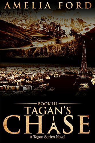 Tagan's Chase (The Tagan Series #3) by Amelia Ford | Goodreads