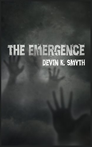 The Emergence by Devin K. Smyth | Goodreads