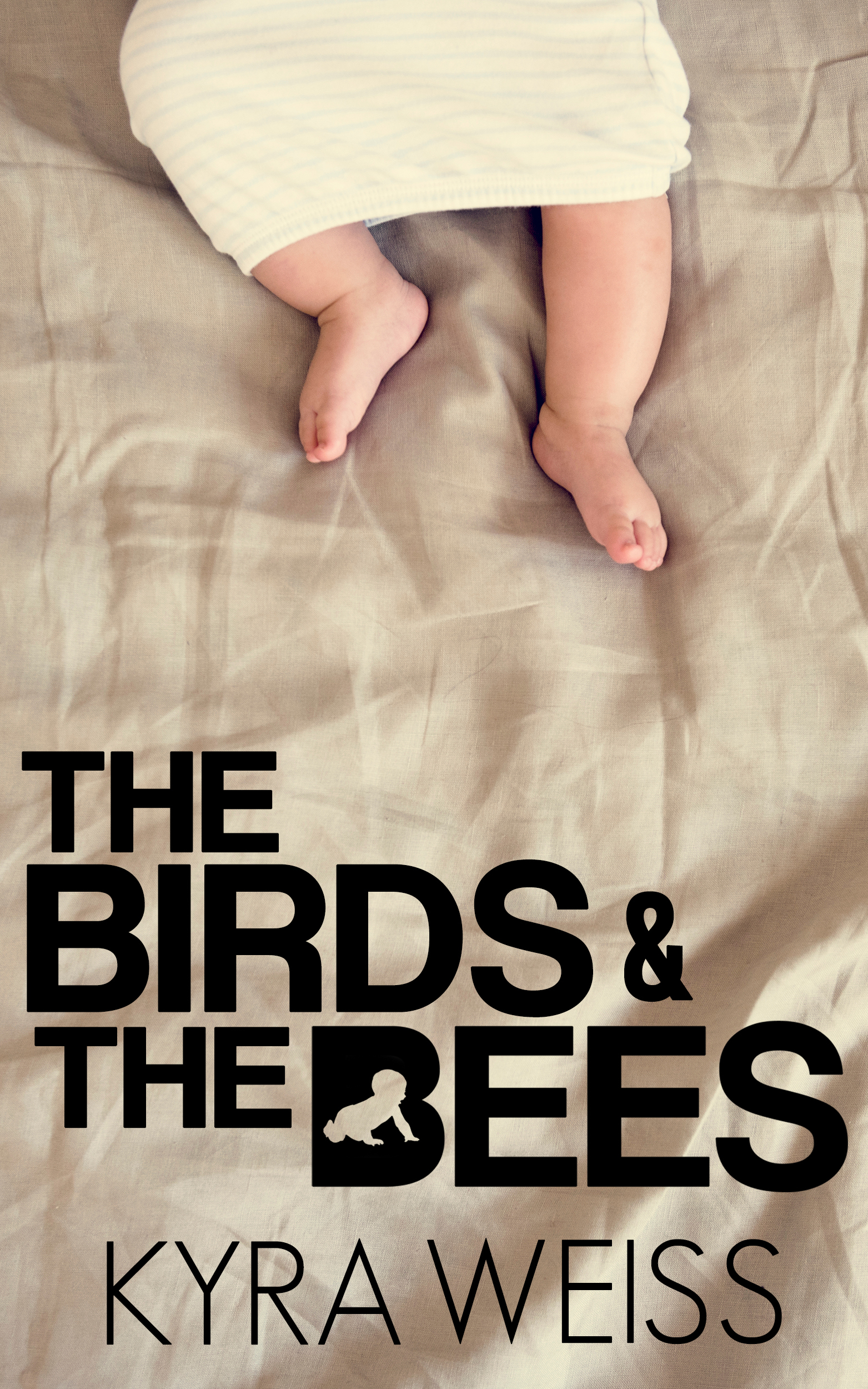The Birds & The Bees by Kyra Weiss | Goodreads