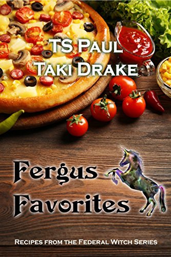 Fergus Favorites Cookbook: Recipes from the World of the Federal Witch ...