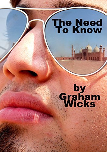 The Need to Know by Graham Wicks | Goodreads