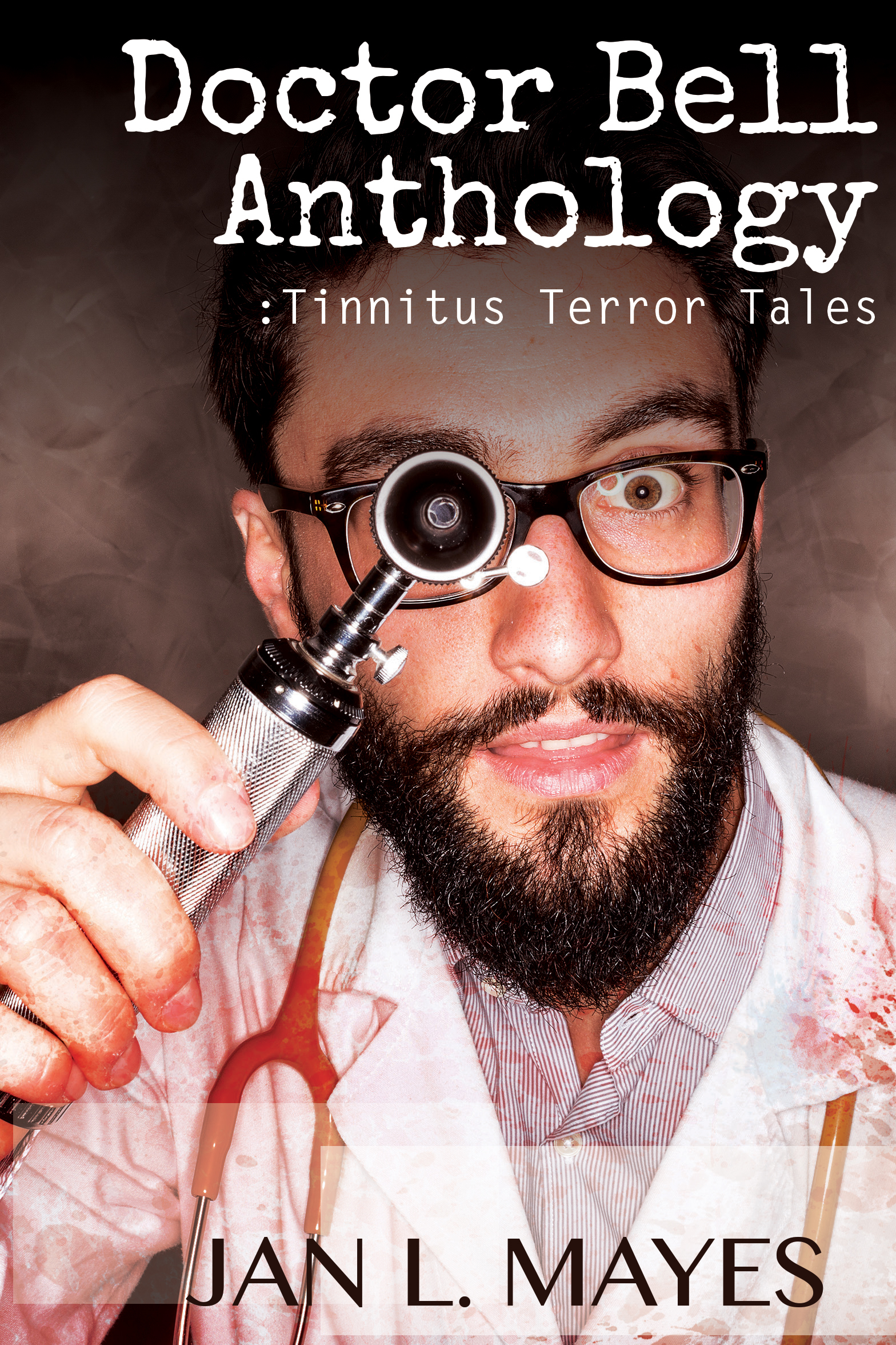 Doctor Bell Anthology by Jan L. Mayes | Goodreads
