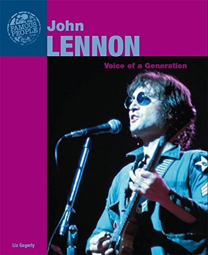 Famous People: John Lennon by Liz Gogerly | Goodreads