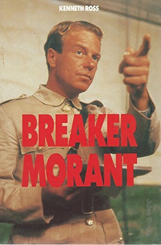 Breaker Morant by Kenneth Ross | Goodreads