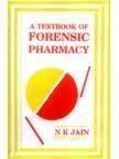 A Textbook of Forensic Pharmacy by N.K. Jain | Goodreads