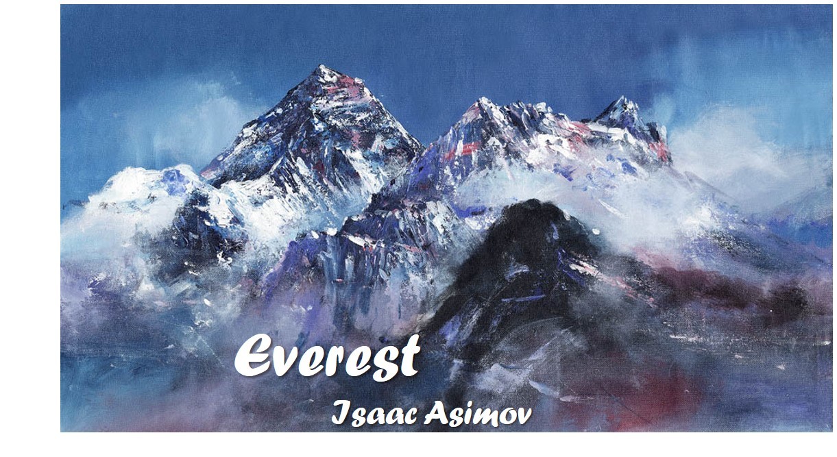 Everest by Isaac Asimov | Goodreads