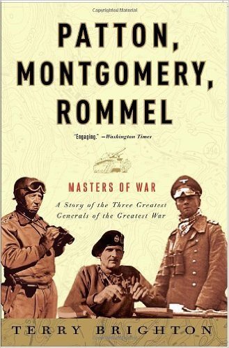 Patton, Montgomery, Rommel: Masters of War by illus | Goodreads