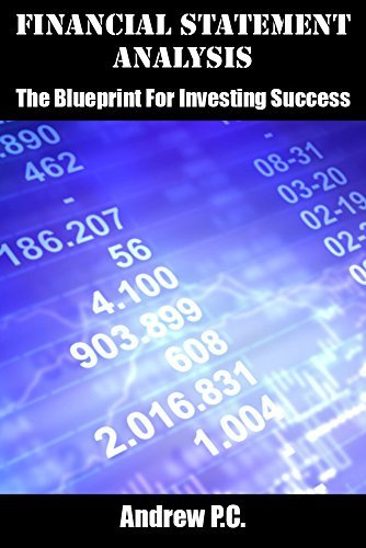 Financial Statement Analysis: The Blueprint For Investing Success by ...