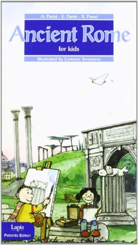 Ancient Rome for kids by Lorenzo Terranera | Goodreads